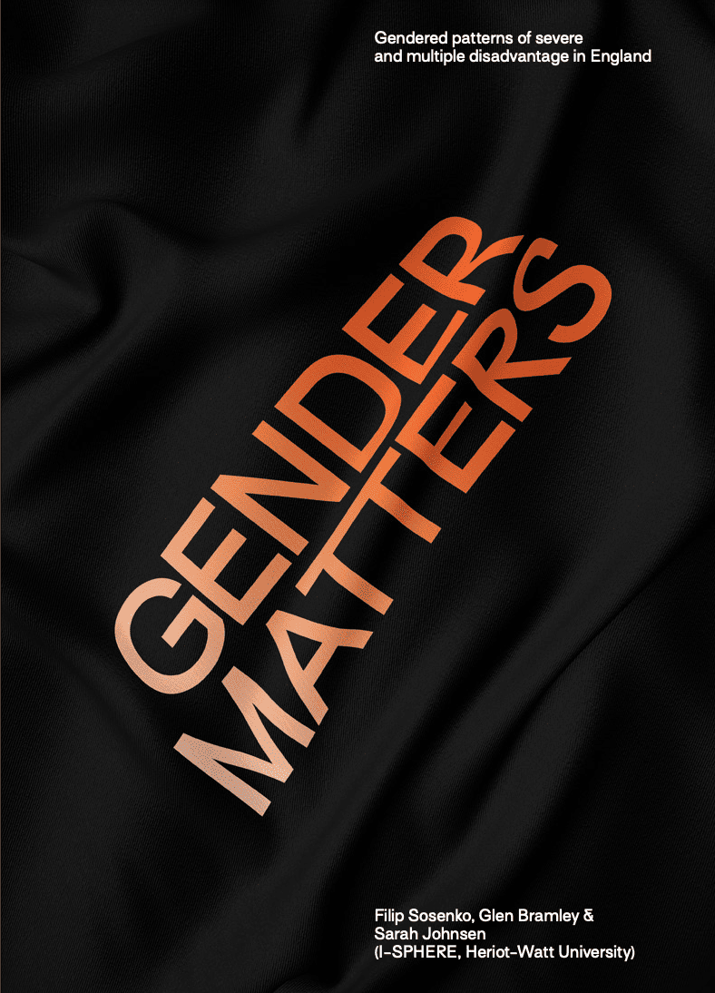 Gender Matters: Gendered patterns of severe and multiple disadvantage ...