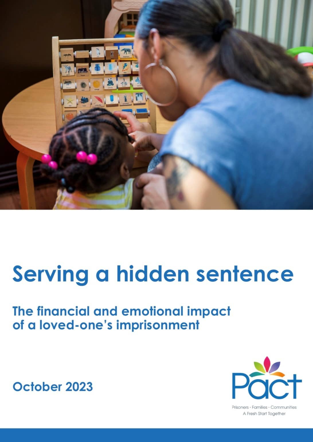 Serving a hidden sentence - The financial and emotional impact of a ...