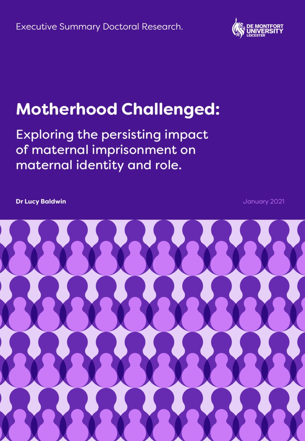 Motherhood Challenged: Exploring the persisting impact of maternal ...