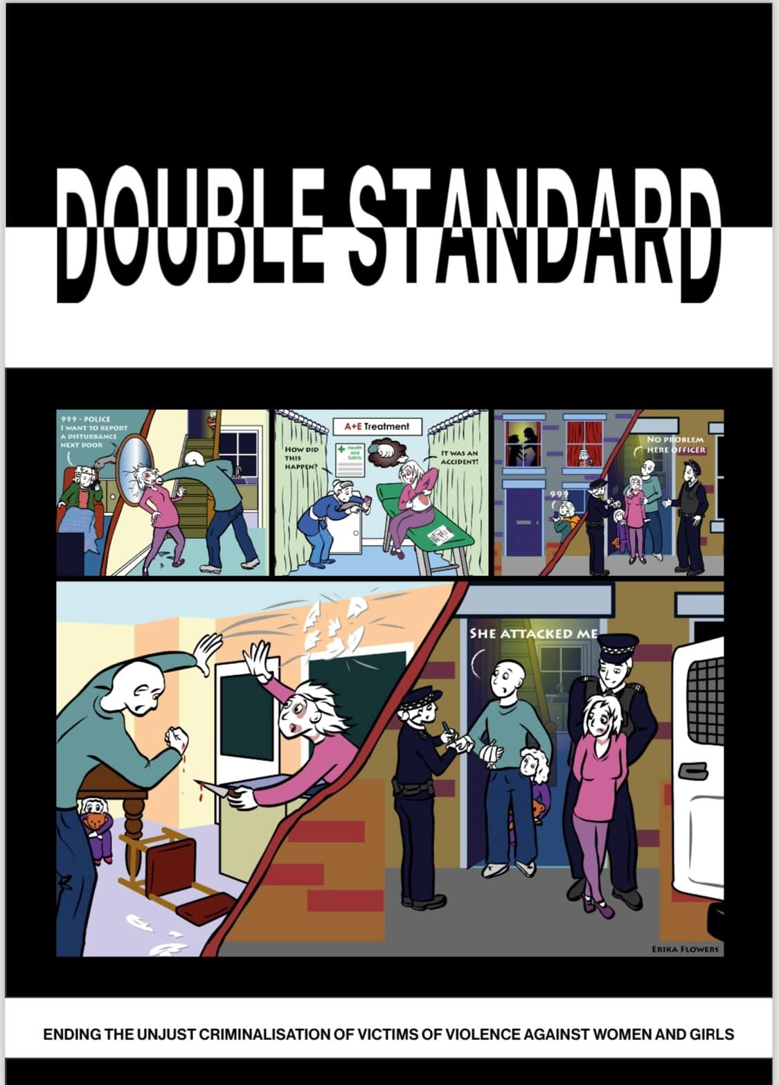 Double Standard: Ending the unjust criminalisation of victims of ...